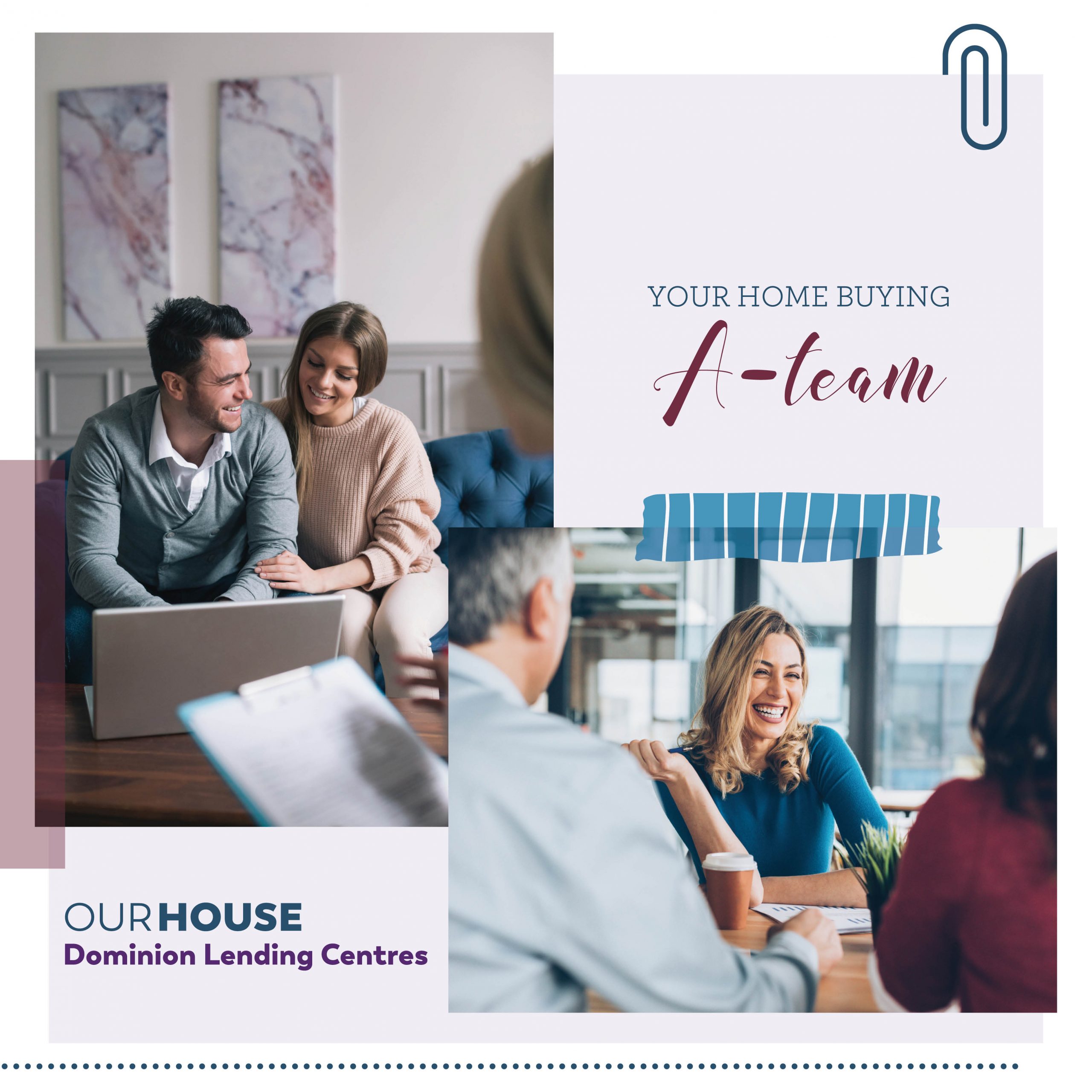 Your Home Buying A-Team - Dominion Lending Centres