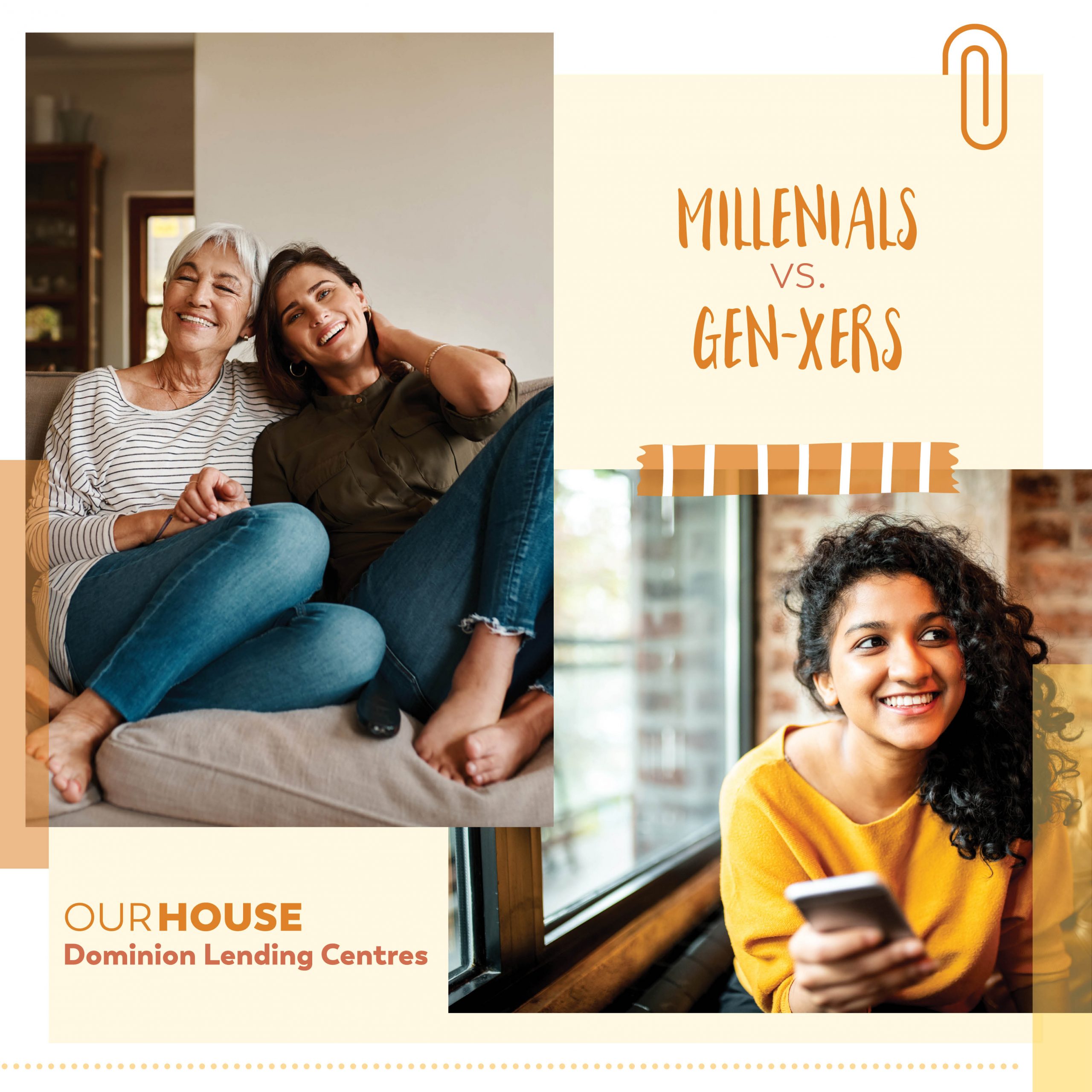 Millennials vs Gen X'ers - Dominion Lending Centres