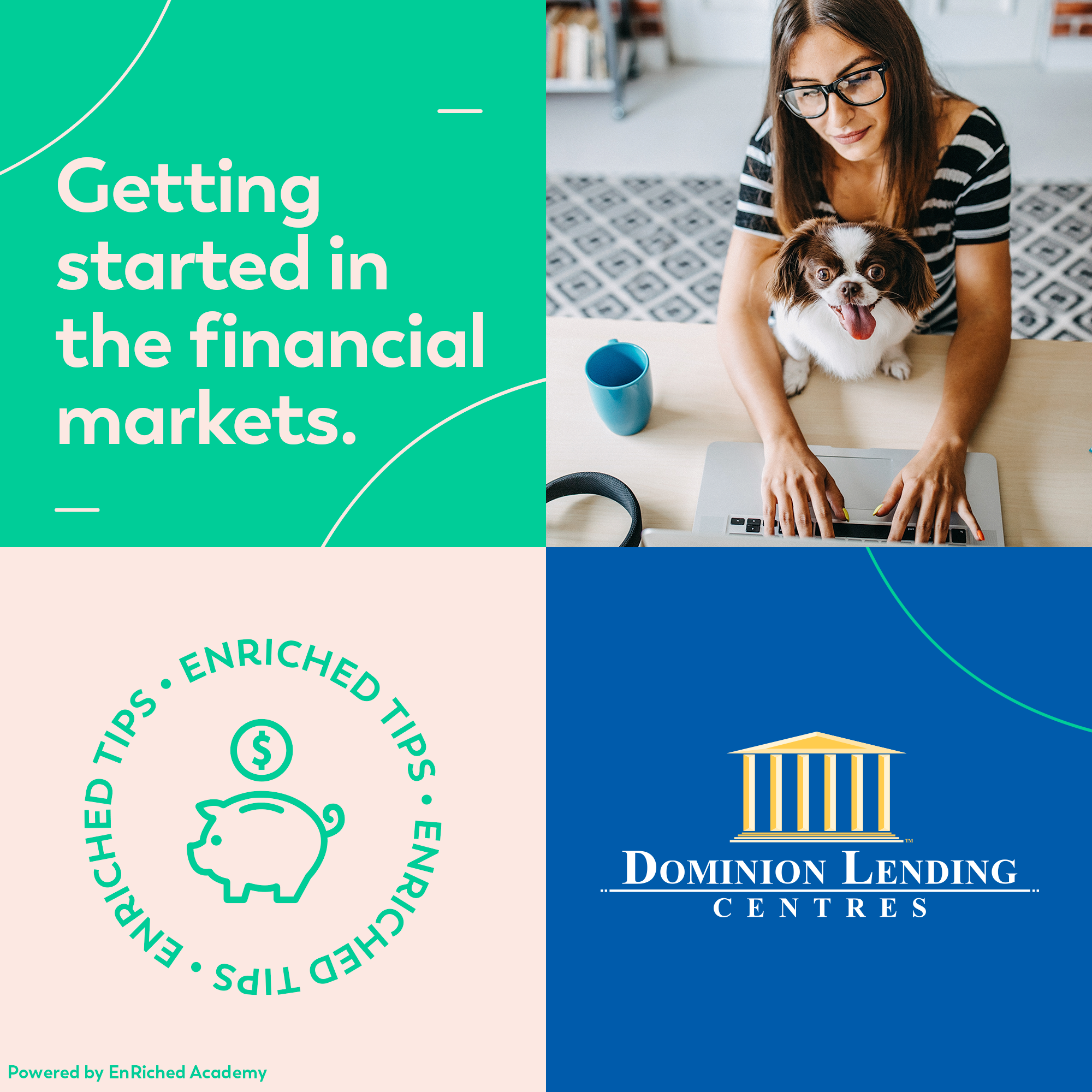 Getting Started in the Financial Markets - Dominion Lending Centres