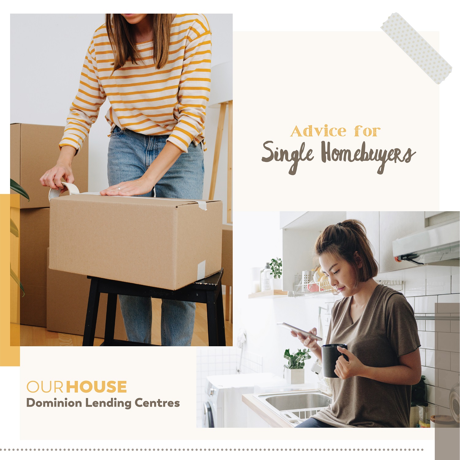 Advice for Single Homebuyers - Dominion Lending Centres