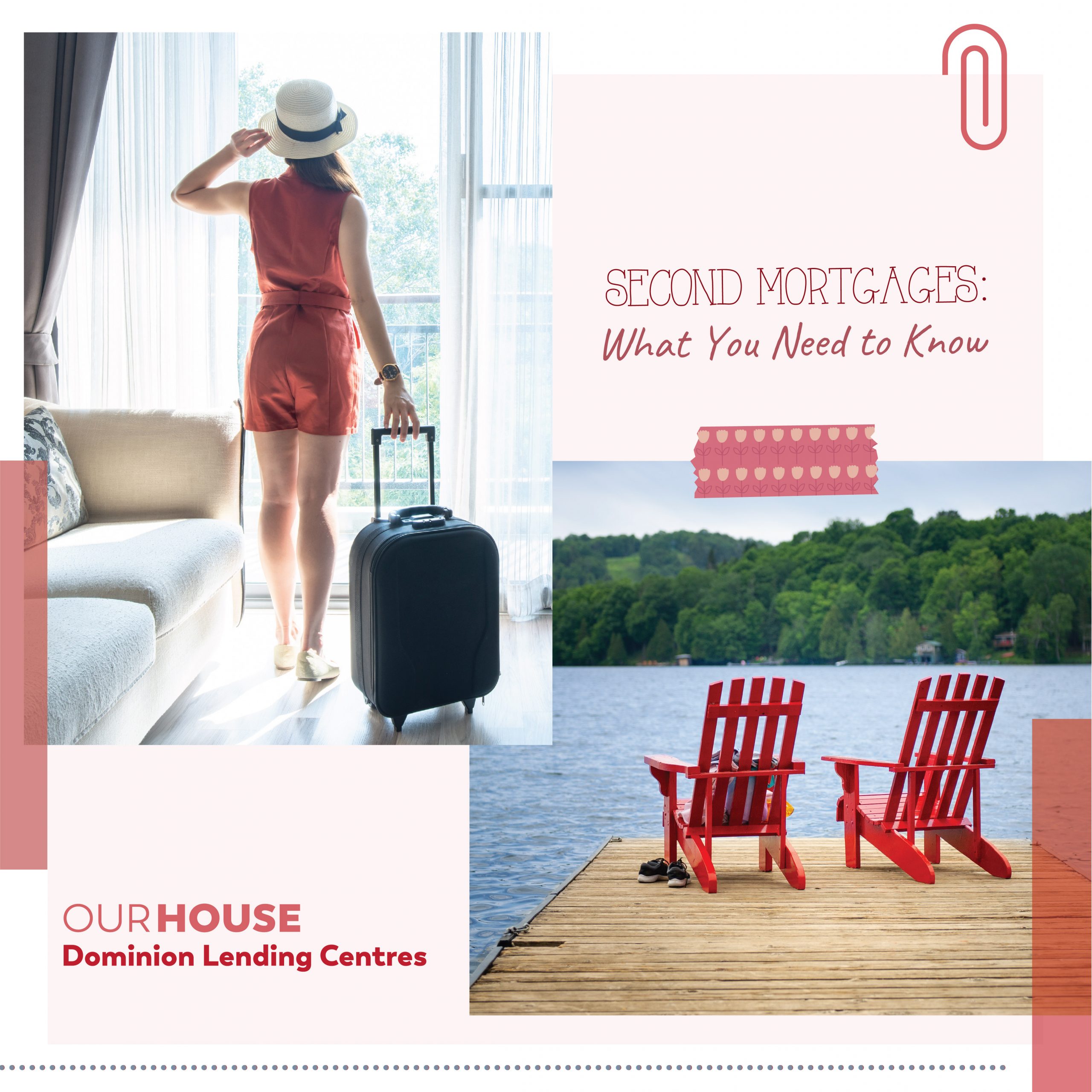 Second Mortgages: What You Need to Know - Dominion Lending Centres