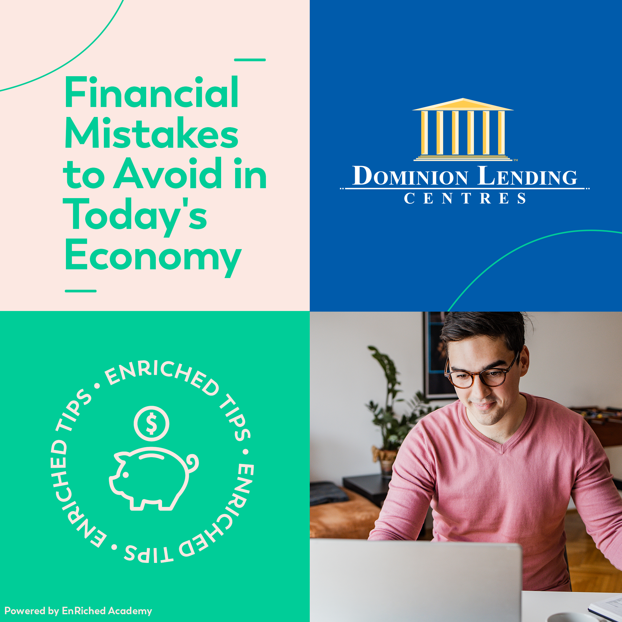 Financial Mistakes to Avoid in Today's Economy - Dominion Lending Centres