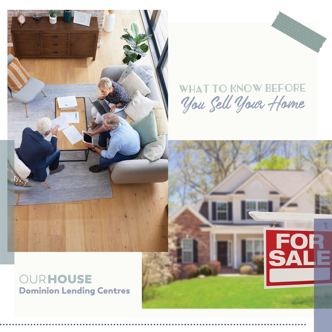 What to Know Before You Sell Your Home - Dominion Lending Centres
