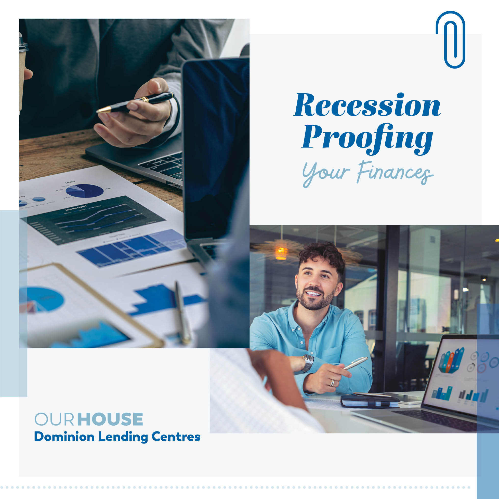 Recession Proofing Your Finances - Dominion Lending Centres