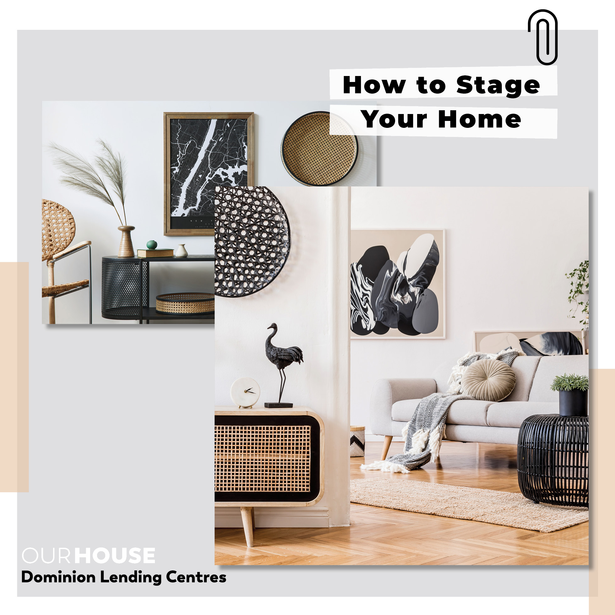 How to Stage Your Home - Dominion Lending Centres