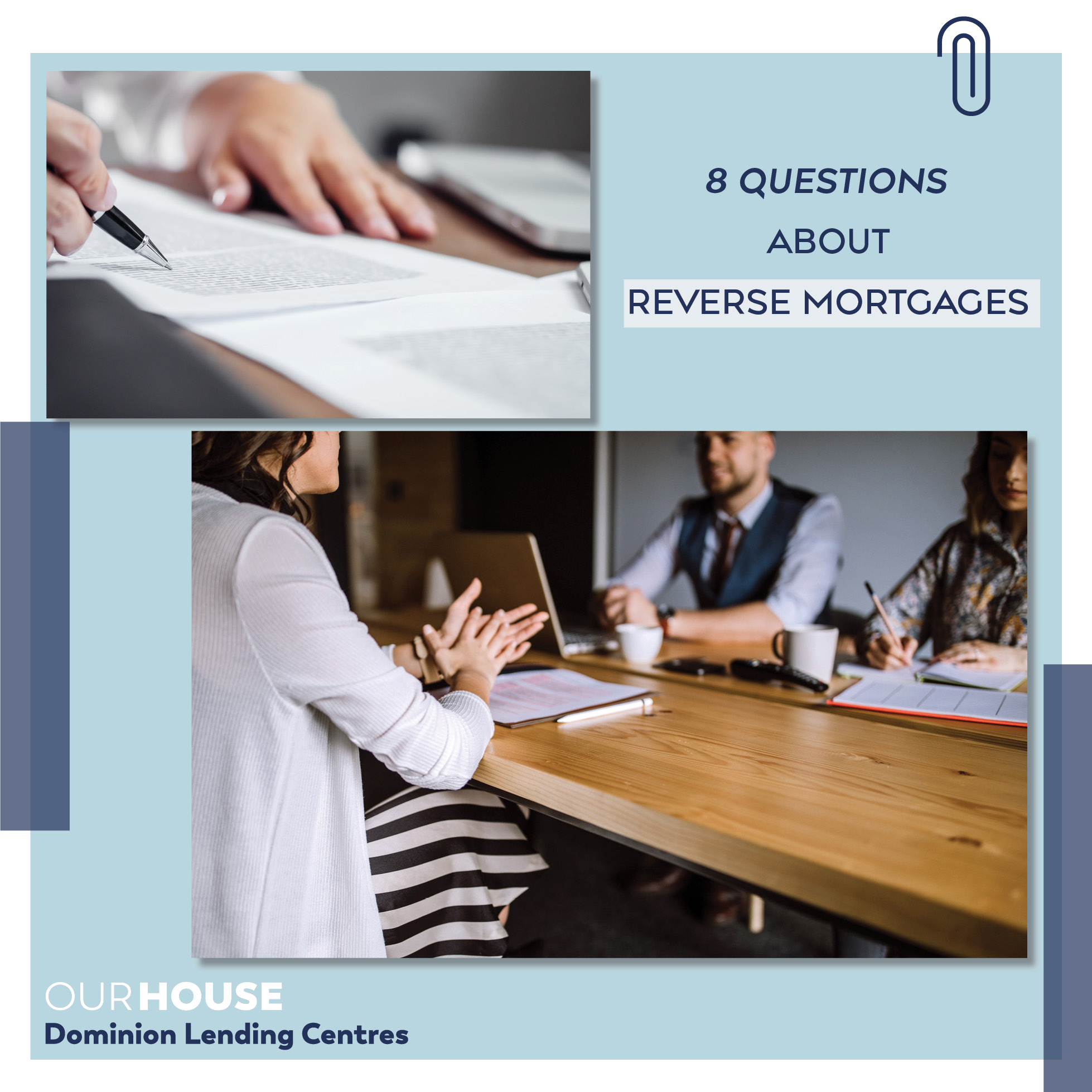 Top 8 Questions About Reverse Mortgages - Dominion Lending Centres