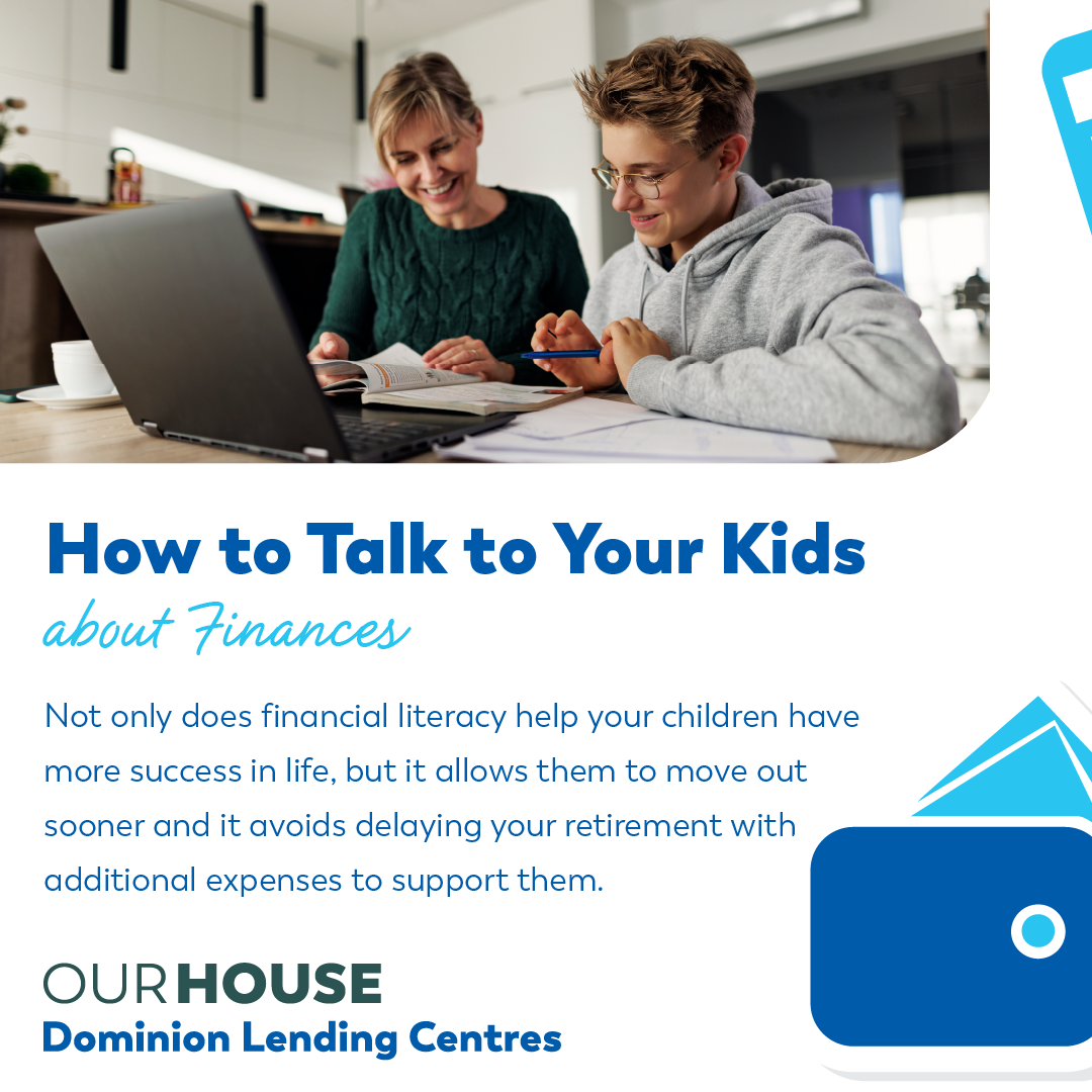 How to Talk to Your Kids about Finances - Dominion Lending Centres