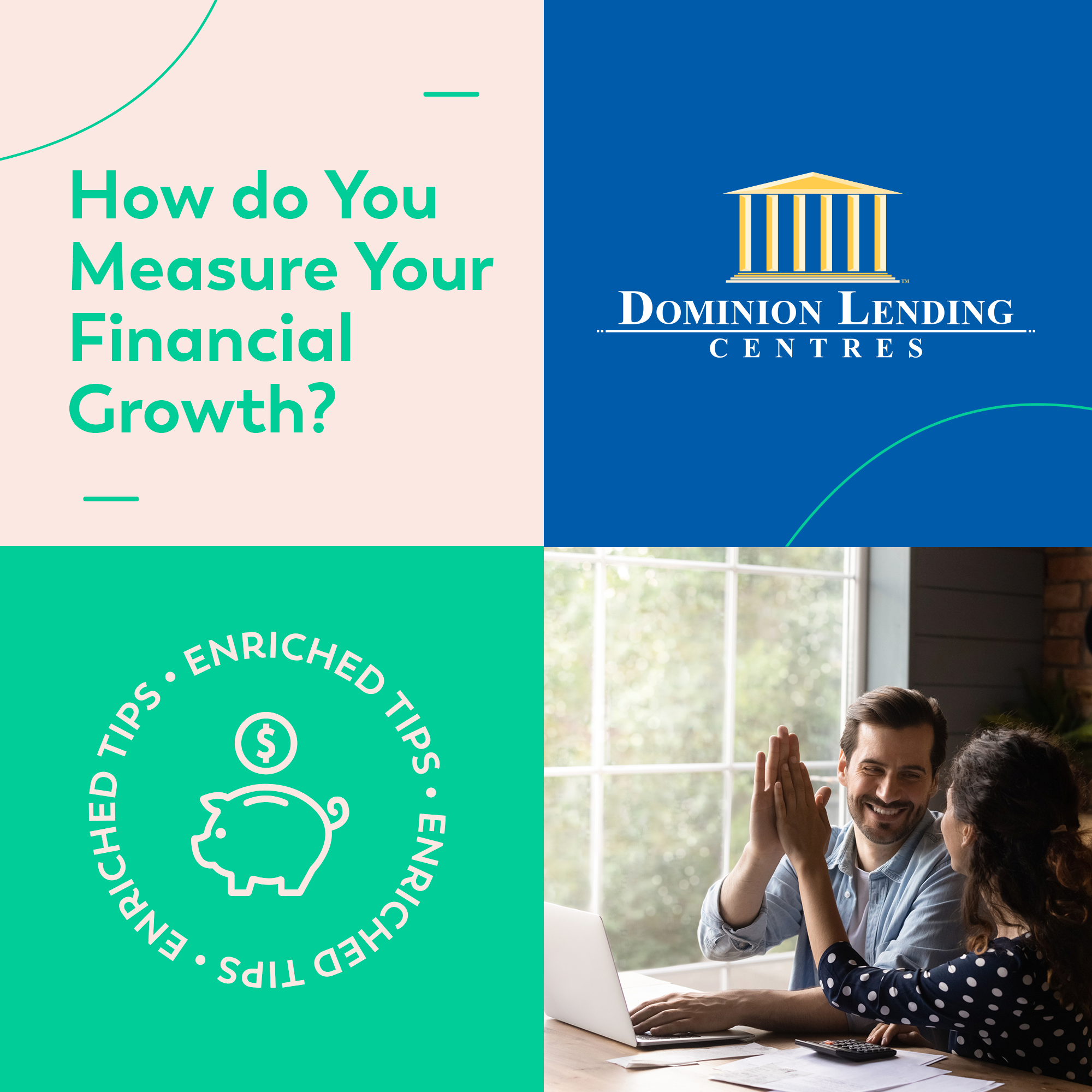 How do you Measure Your Financial Growth? - Dominion Lending Centres