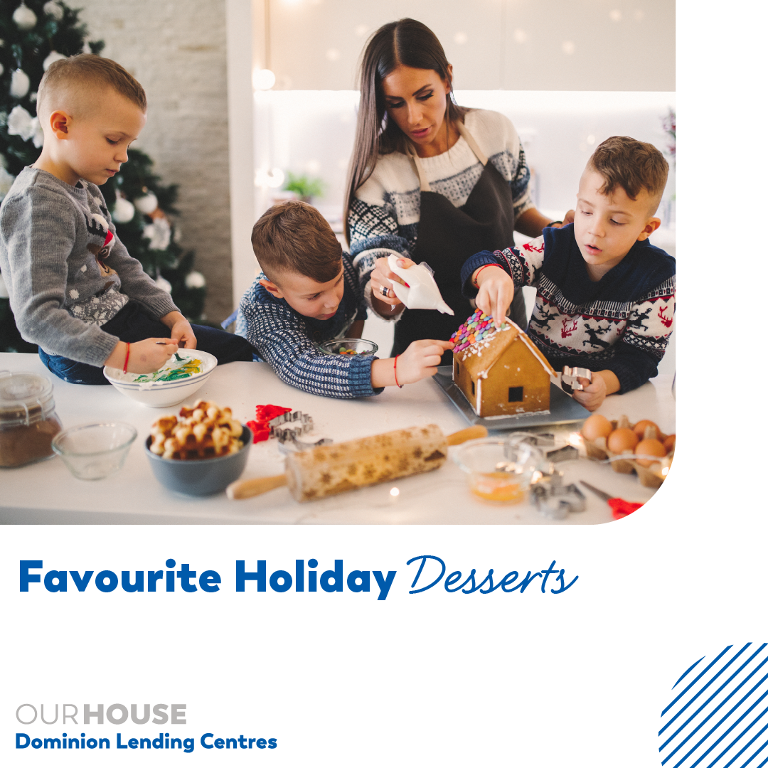 Favourite Holiday Desserts - Dominion Lending Centres